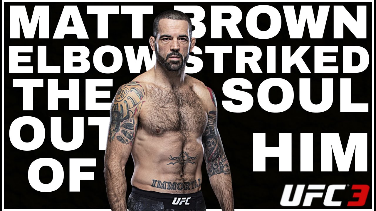 MATT BROWN ELBOW STRIKED THE SOUL OUT OF HIM! - YouTube