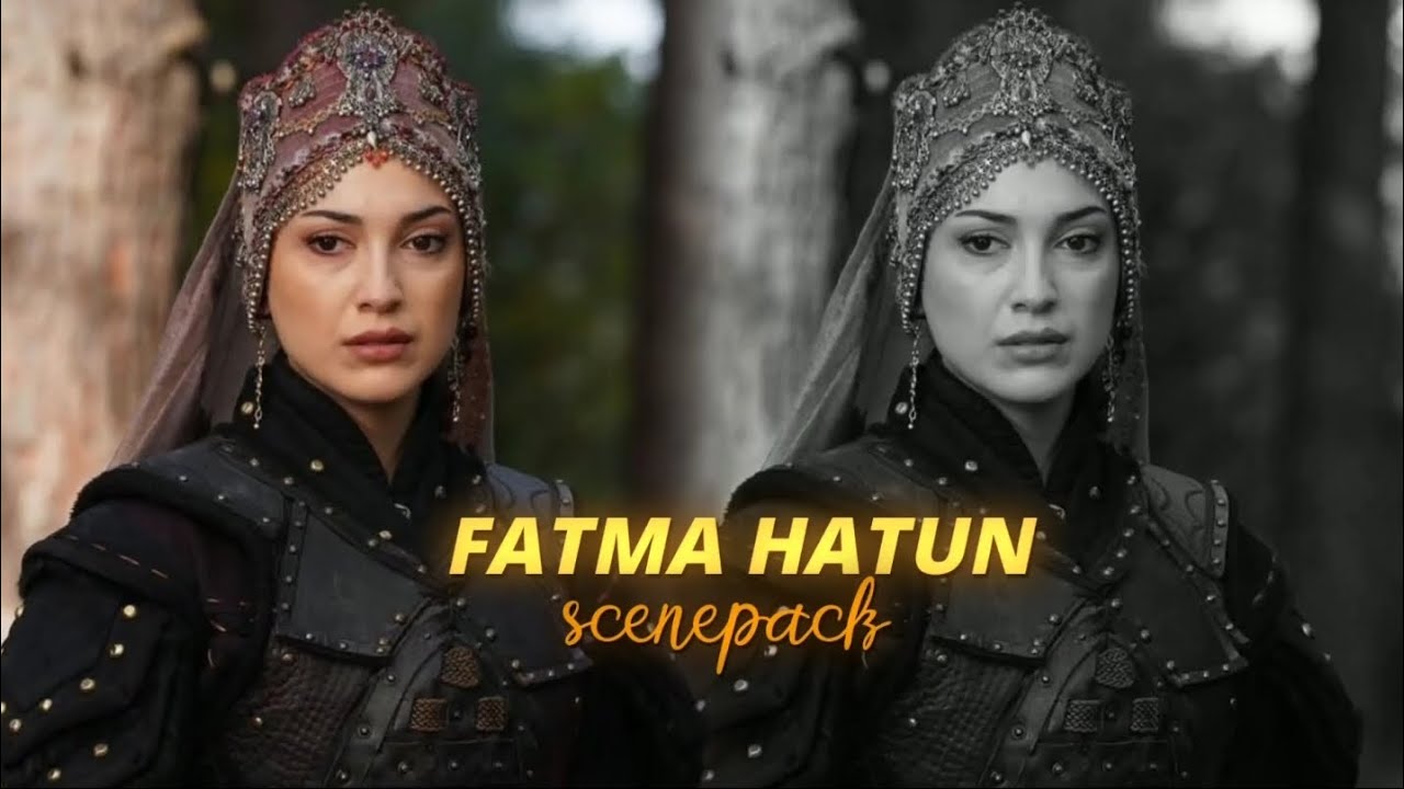 Fatma Hatun Scene Pack ️ || [4K HD+ Slowmotion] #fatmahatun # ...