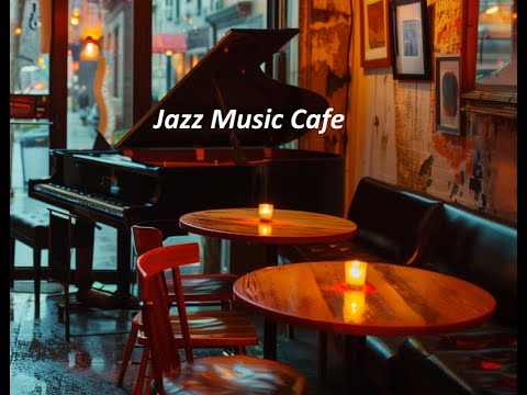 ~Jazz Piano~ Inside The Cafe~ - YouTube