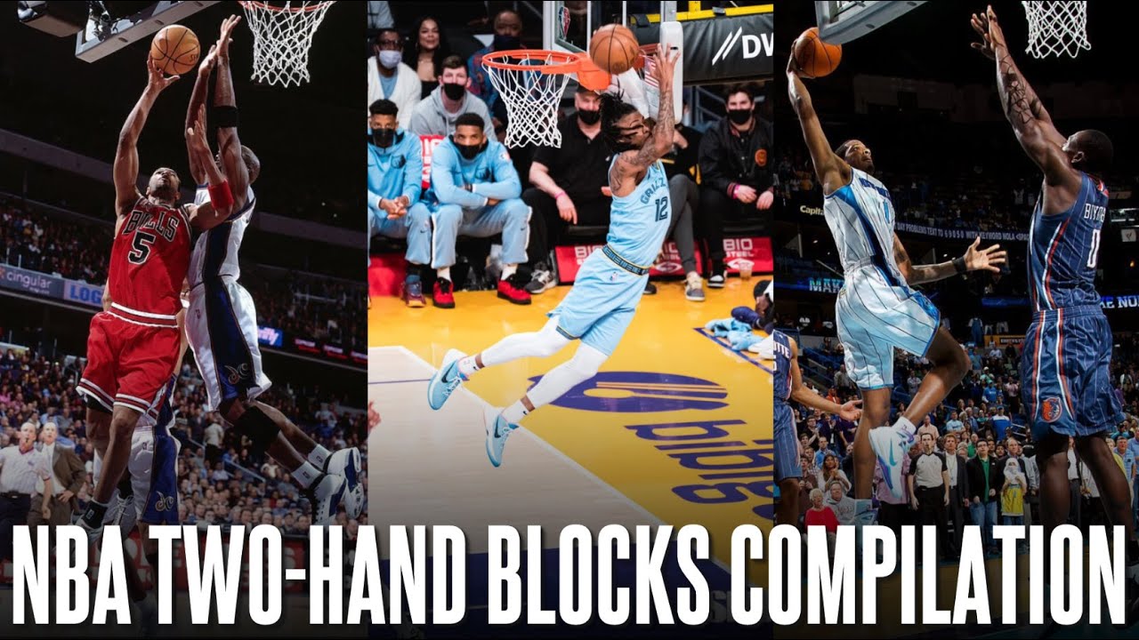 NBA Two-Handed Blocks Compilation ᴴᴰ - YouTube