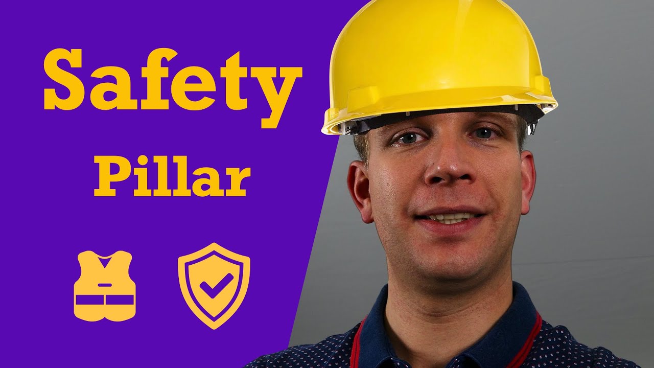What the Safety pillar is all about - YouTube