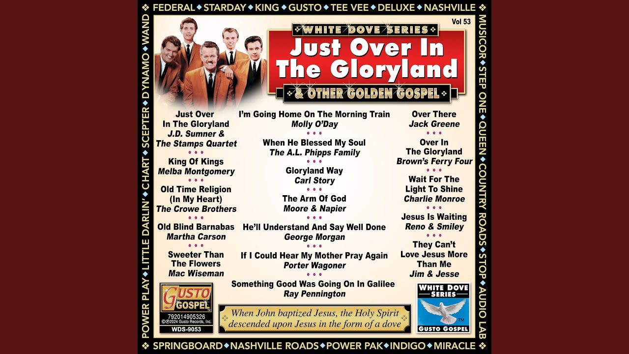 Gloryland Way - YouTube