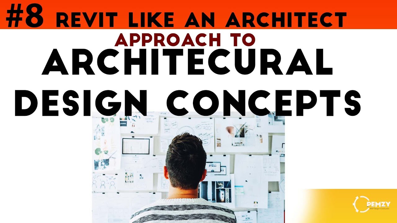 DESIGN CONCEPT | SCHEMATIC DESIGN PHASE II | REVIT BEGINNER TUTORIAL ...