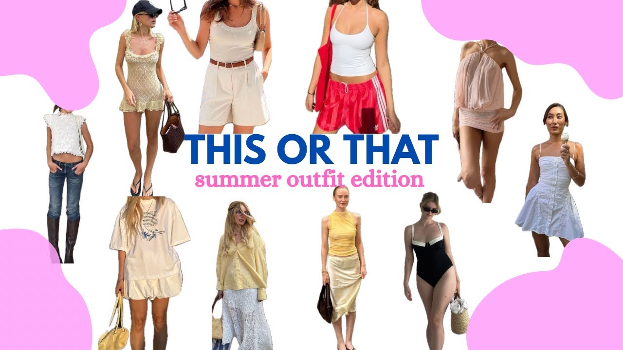 THIS OR THAT || PICK YOUR SUMMER OUTFIT EDITION || blushwee - YouTube