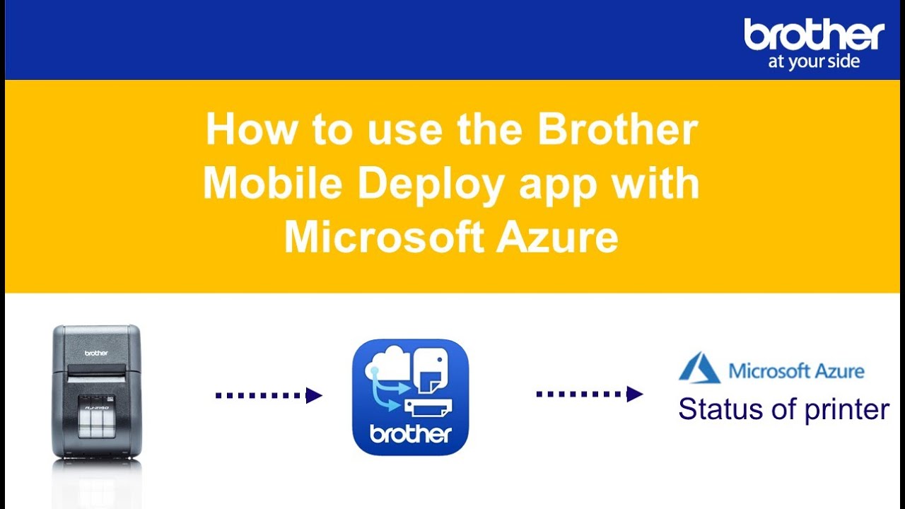 How to use the Brother Mobile Deploy app with Microsoft Azure - YouTube
