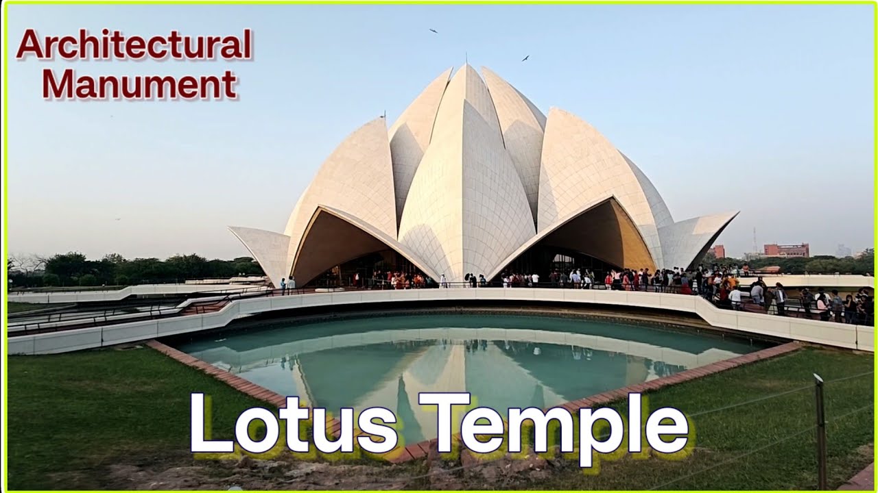 Lotus Temple Delhi | A World-Famous Architectural Marve #lotustemple # ...