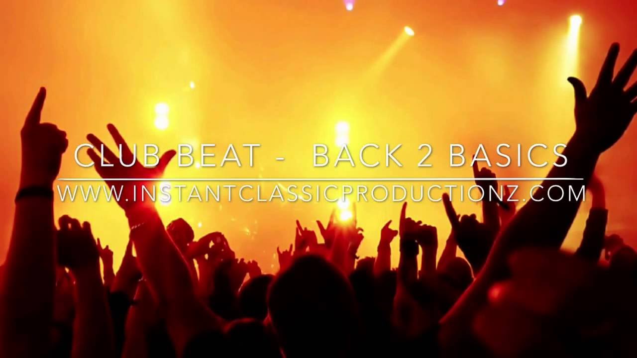 Mid Tempo Club Beat | Club Instrumental | Back 2 Basics - YouTube