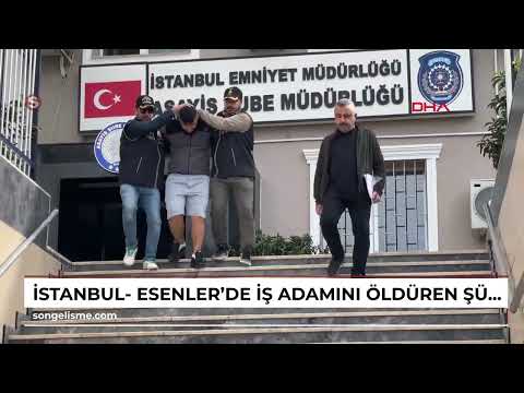 İstanbul- Esenler'de iş adamını öldüren şüpheli kamerada
