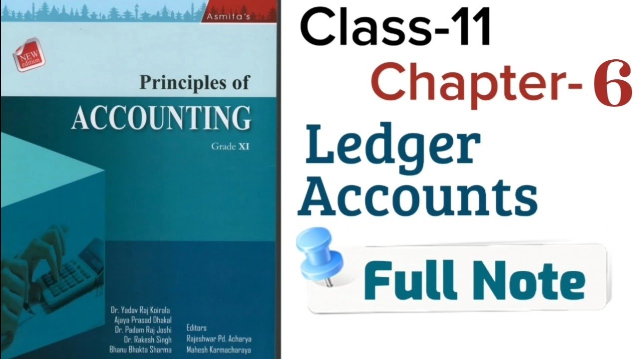 Ledger Accounts|Class-11| Note Chapter-6 | Accounting - YouTube