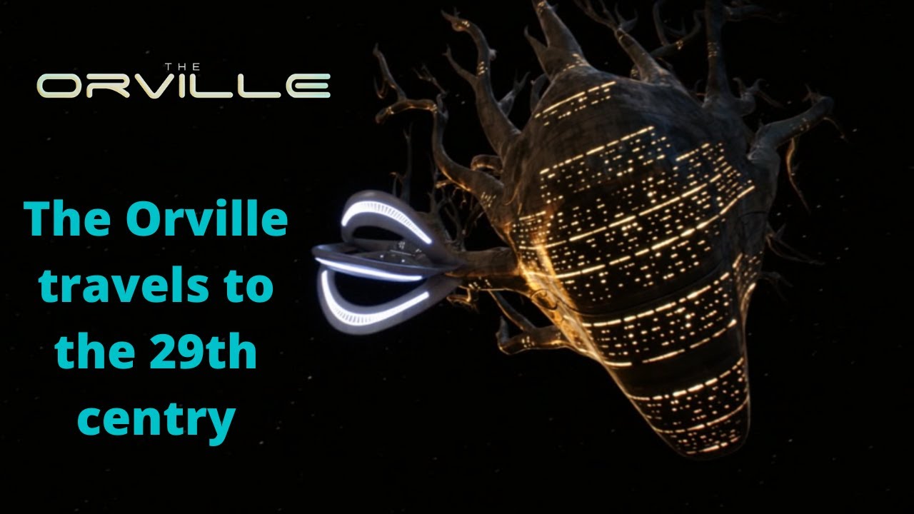 The Orville | The Orville travels to the 29th century - YouTube