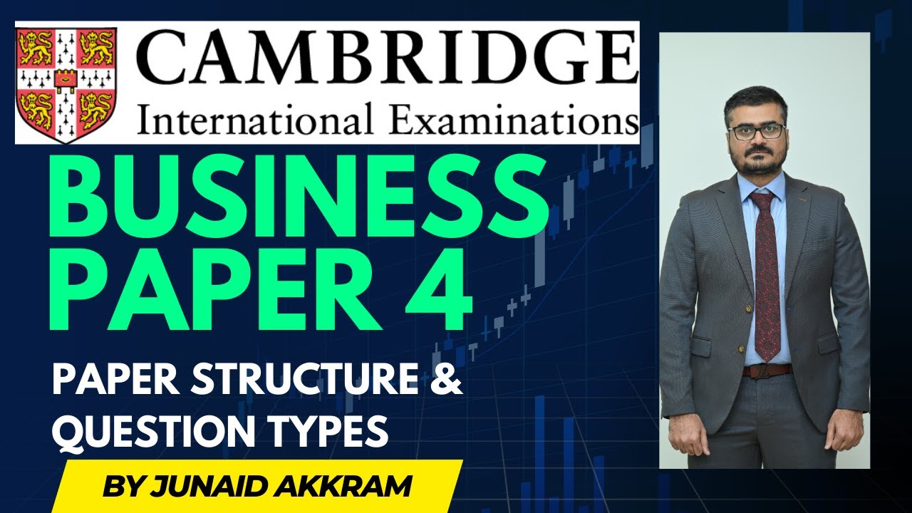 Business Paper 4 Question types (Highlights) - YouTube