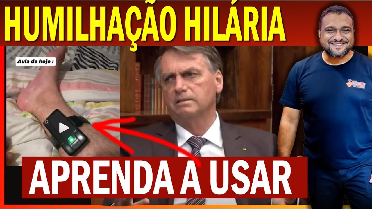 HILÁRIO - Bolsominion ENSINANDO Bolsonaro a usar a TORNOZELEIRA e ...