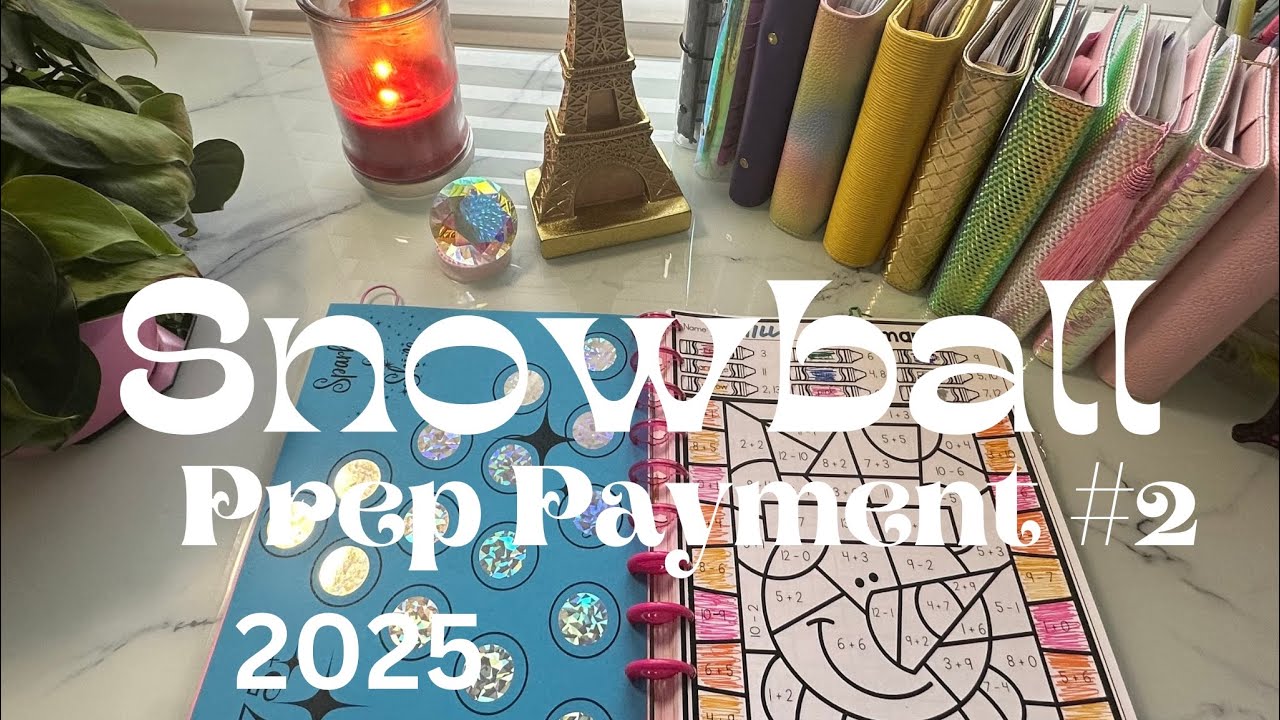 2nd Snowball Payment Prep 2025 #snowballpayment #debtsnowball - YouTube