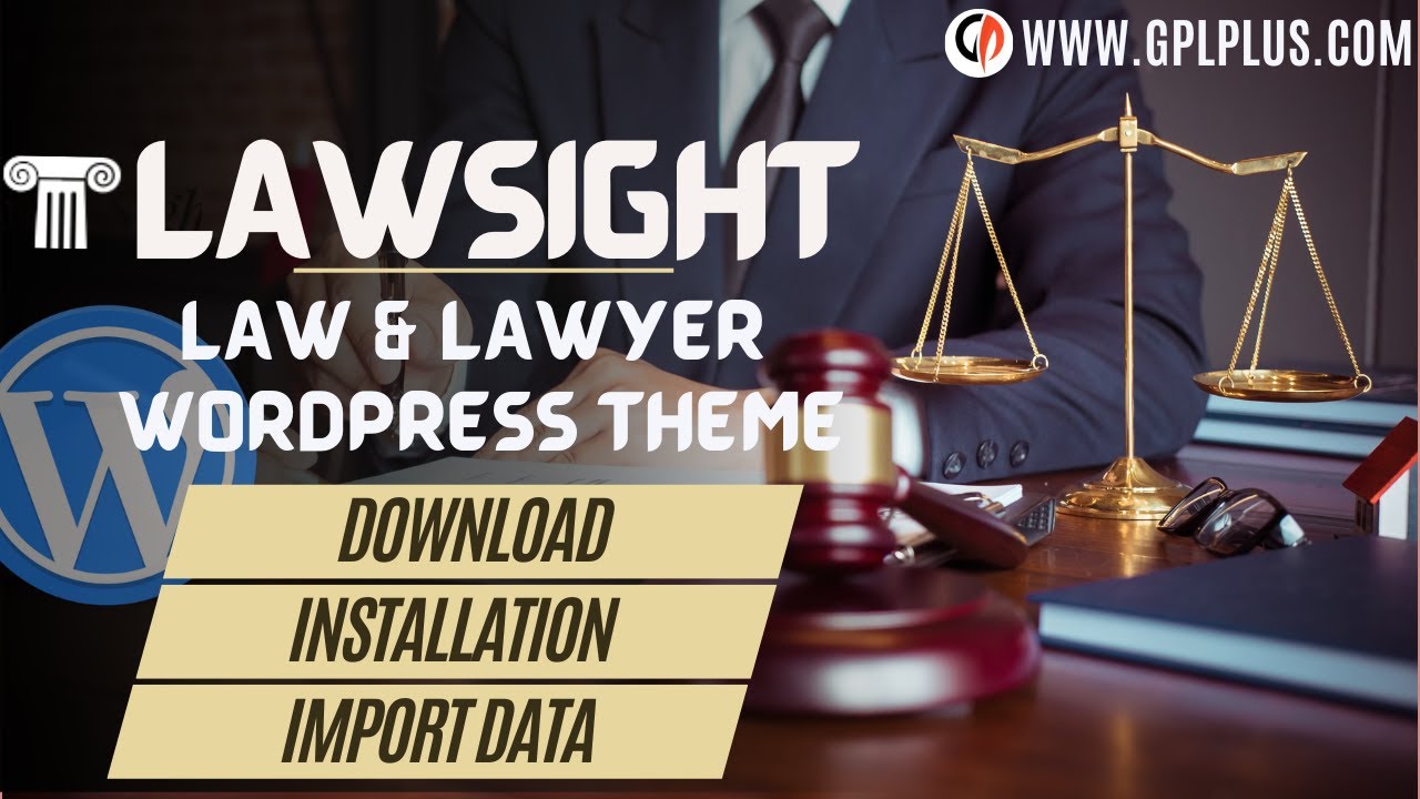 Lawsight – Law & Lawyer WordPress Theme Download, Installation and Import Demo - YouTube