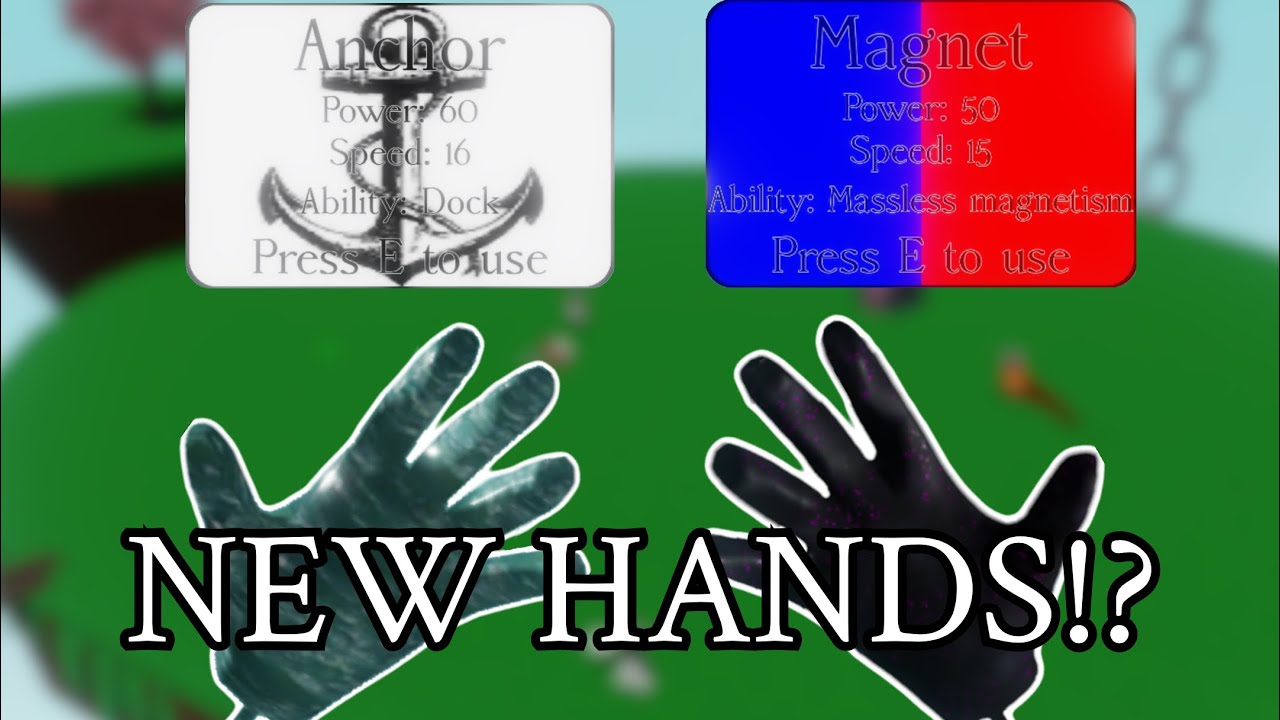 Roblox slap battles NEW HANDS!? Magnet hand, and Anchor hand. - YouTube