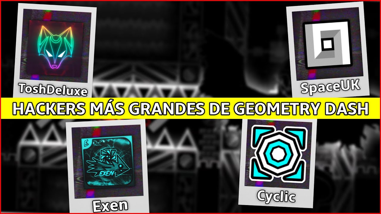 los HACKERS más GRANDES de Geometry Dash - YouTube