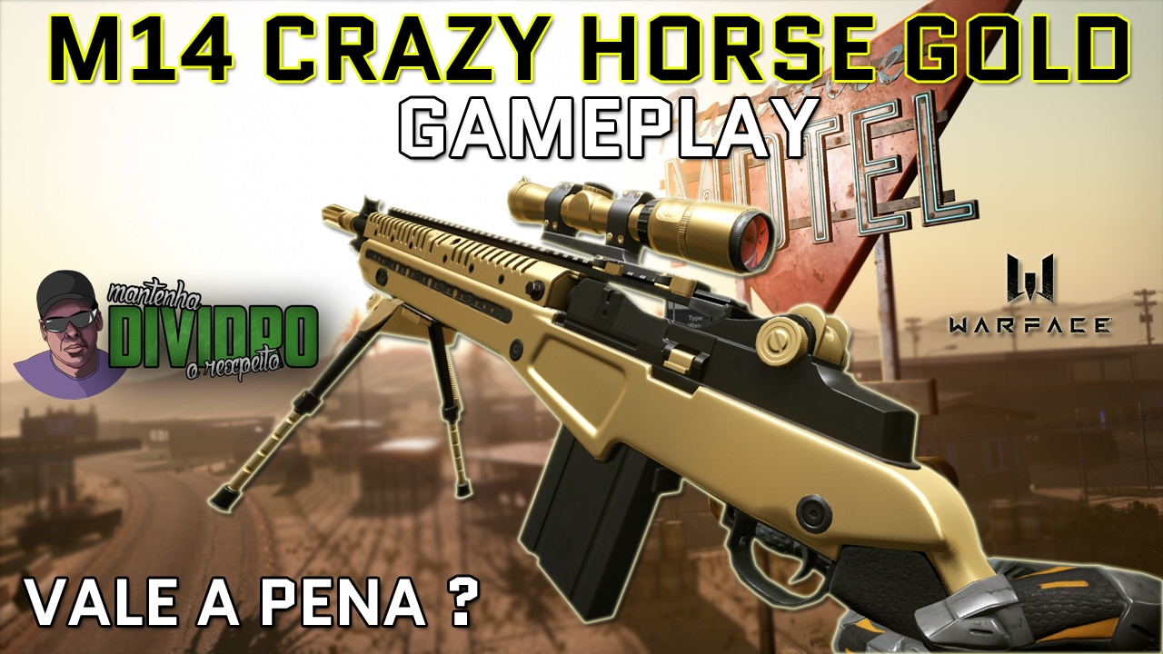 WARFACE - M14 Crazy Horse Gold / Free for all MOTEL - YouTube