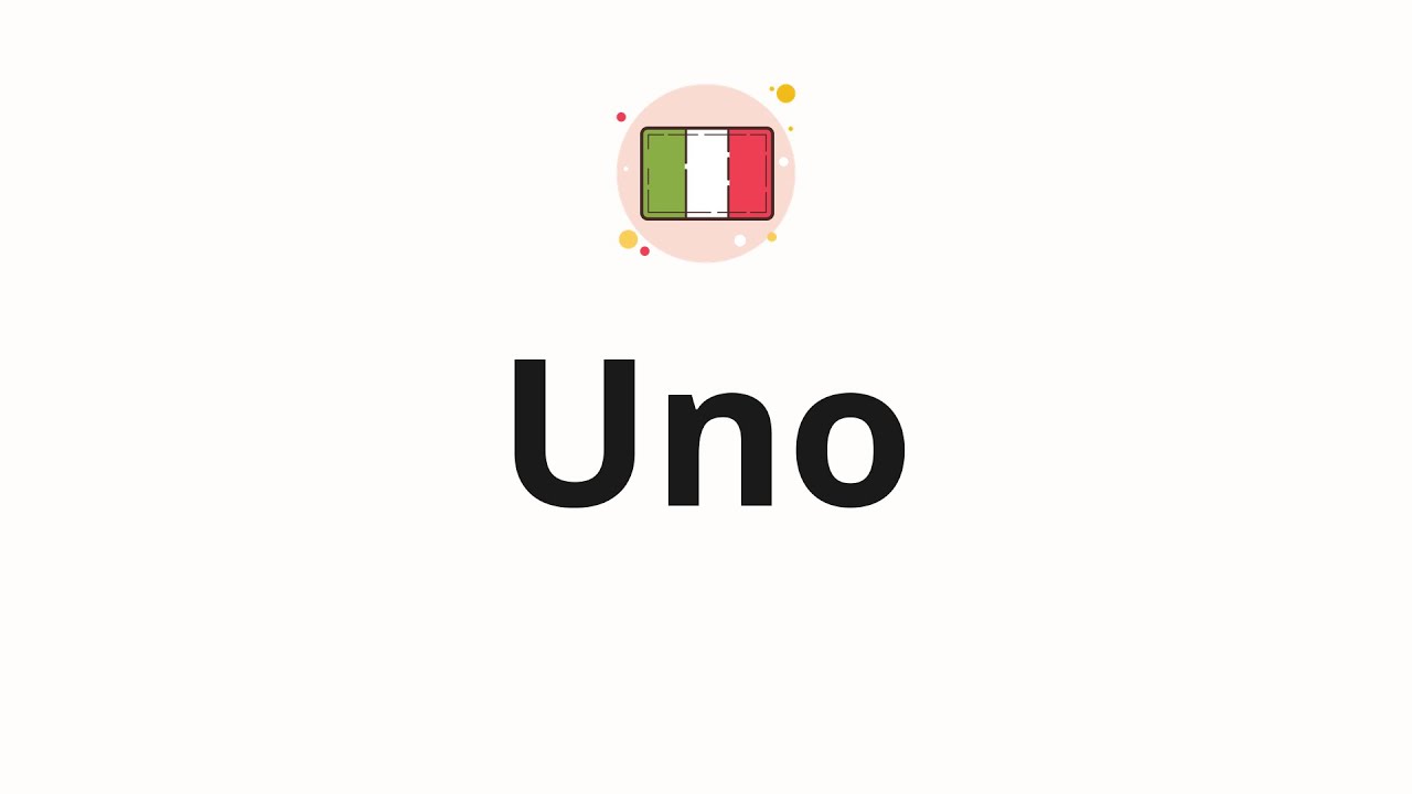 How to pronounce Uno - YouTube