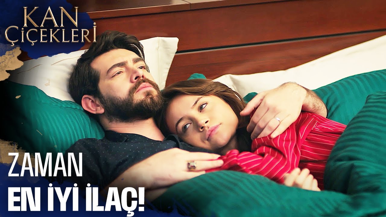 Zaman En İyi İlaç - Kan Çiçekleri - YouTube