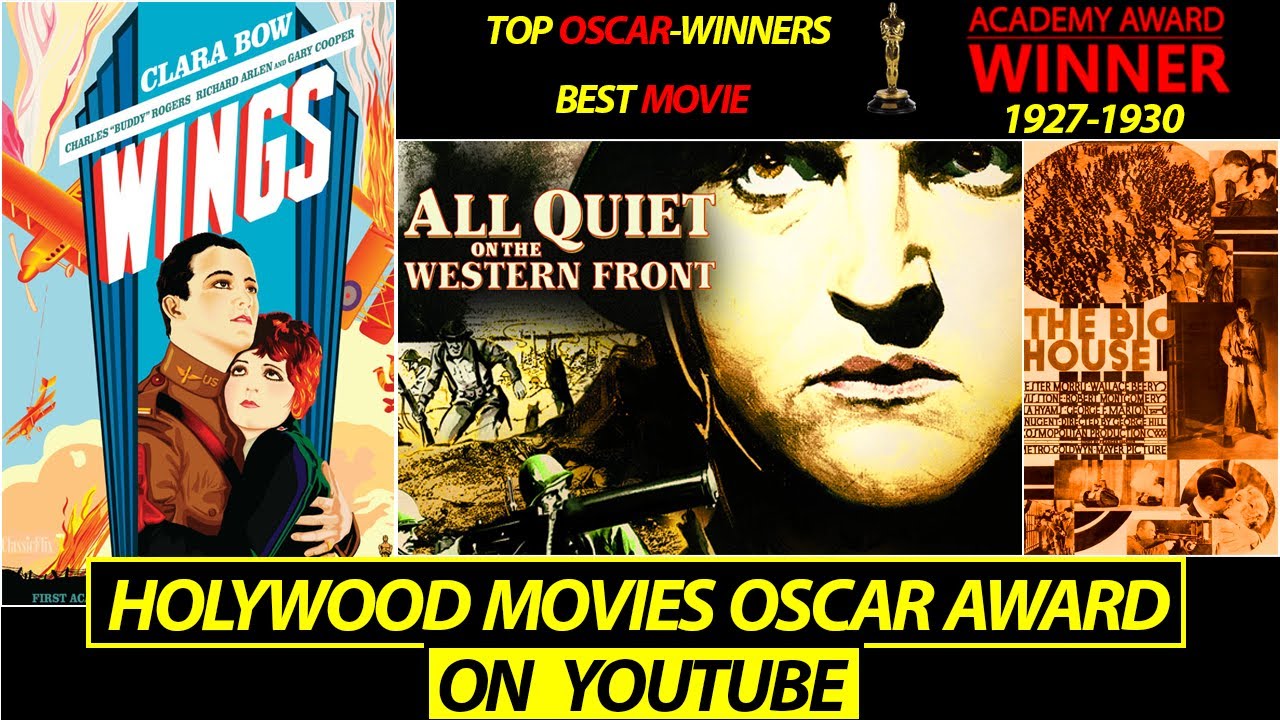 All Time Hit Movie oscar award 1927 to 1930 Episode 5 - YouTube