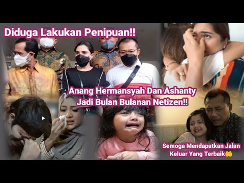 Diduga Lakukan Penipuan, Anang Hermansyah Dan Ashanty Jadi Bulan Bulanan Netizen!!