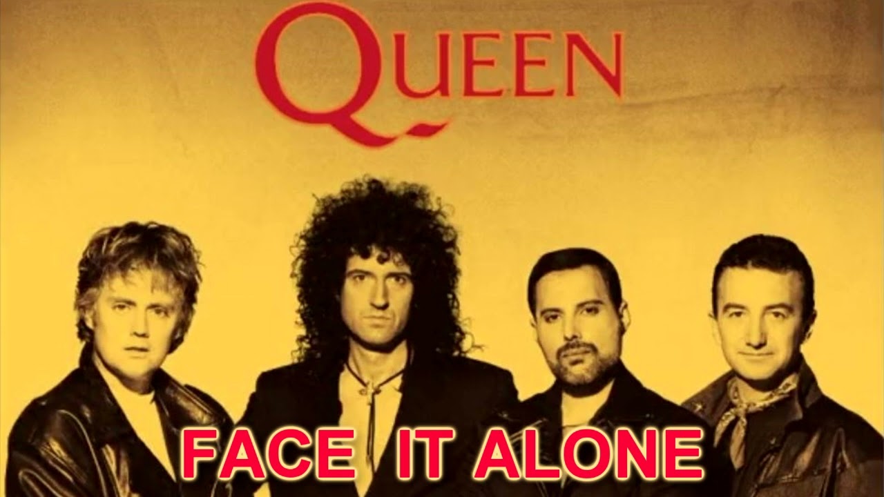 01 Face It Alone QUEEN - YouTube