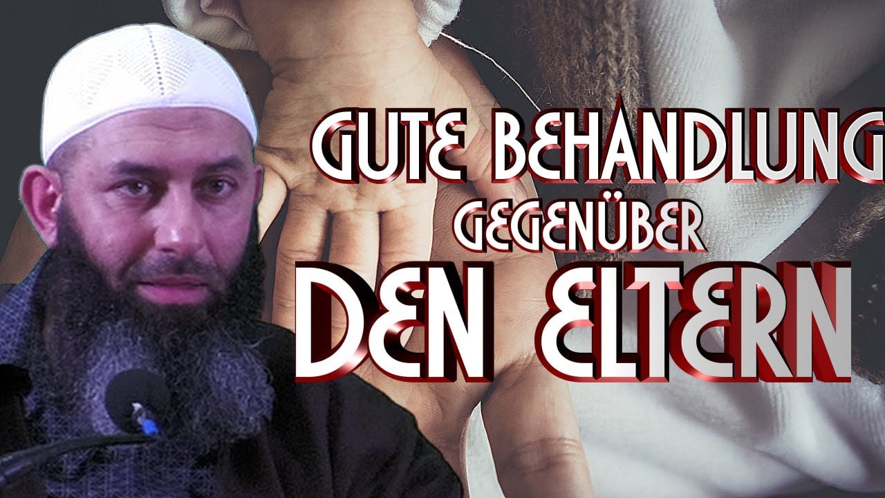 GUTE BEHANDLUNG GEGENÜBER DEN ELTERN mit Abbas in Braunschweig - YouTube