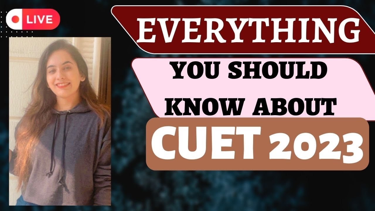 All about CUET 2023 | CUET will be held twice? |How to prepare ...