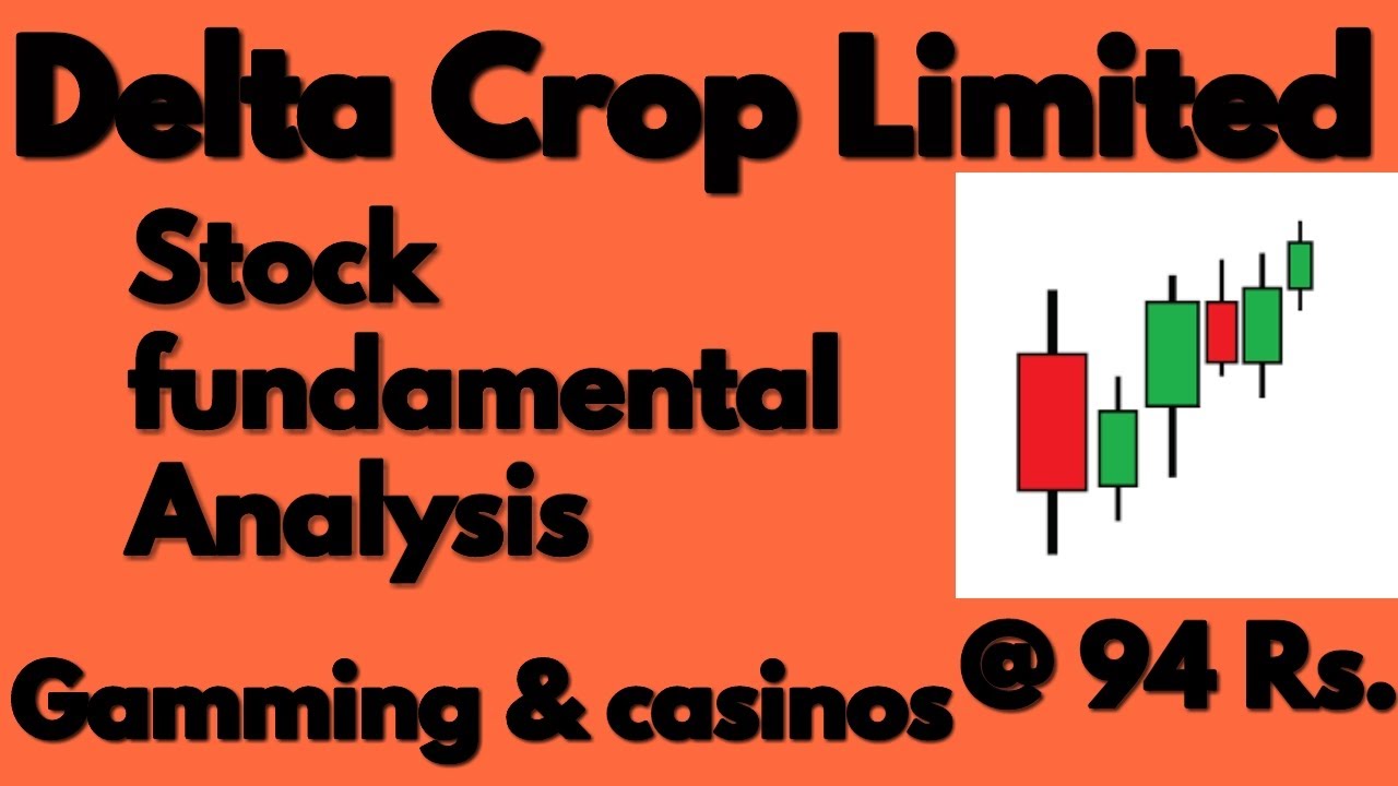 Delta corp limited | Stock analysis | delta corp limited good or not ...