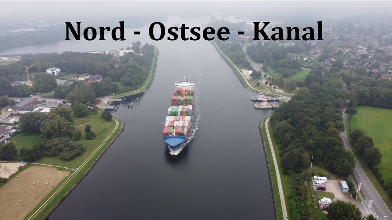 Der Nord Ostsee Kanal - Richtig dicke Pötte glotzen und Rendsburg bis ...