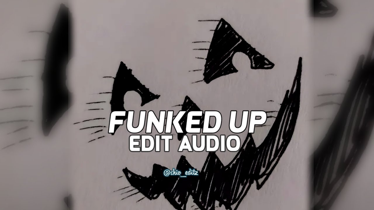 Funked up - xxanteria, isq (edit audio) - YouTube