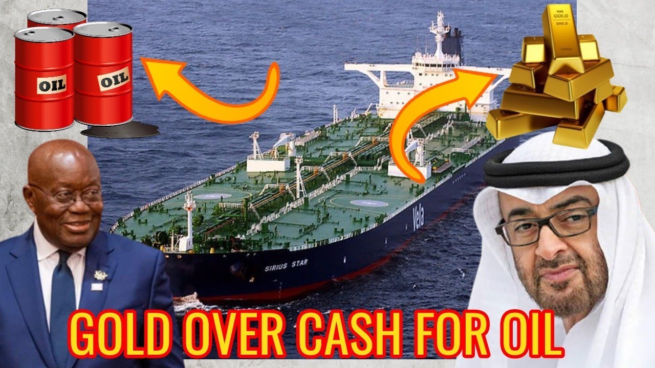 UAE has Exchanged oil for Gold with Ghana as a part of Ghana's gold-for ...