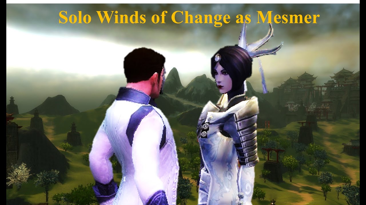 Winds of Change as solo mesmer - YouTube