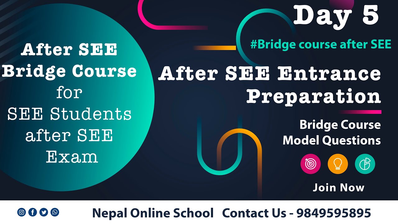 SEE Bridge Course for SEE Students after SEE Exam | After SEE Bridge ...