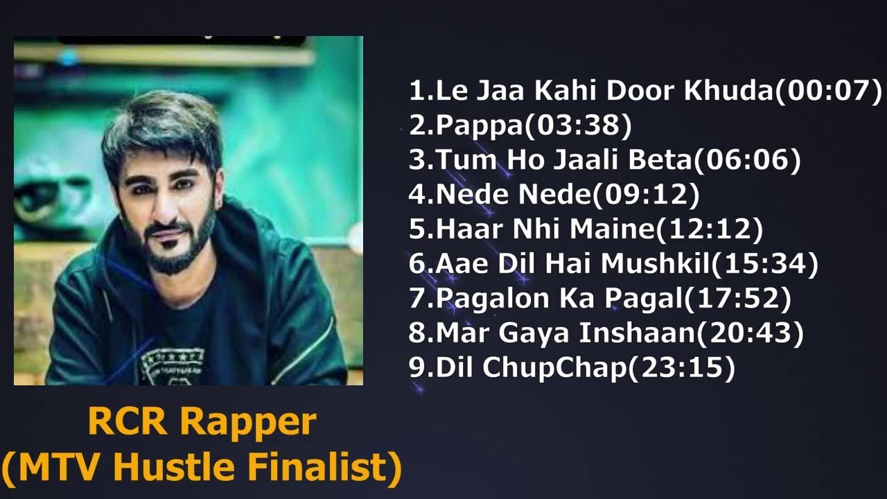 RCR Rapper ||MTV Hustle || Full Jukebox - YouTube