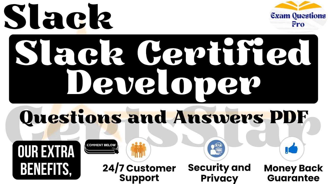 Slack-Certified-Developer Questions and Answers PDF | Slack Certified Developer Exam | - YouTube
