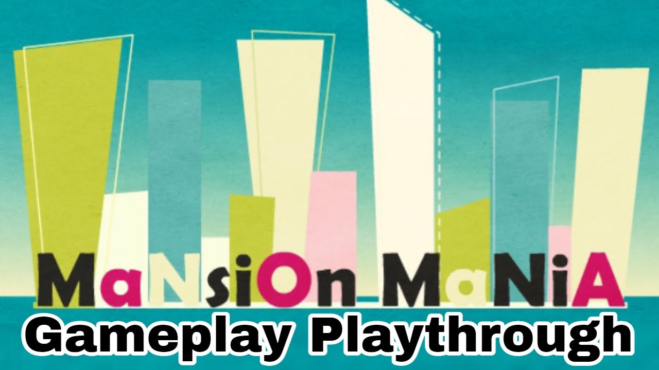 Mansion Mania Playthrough - YouTube