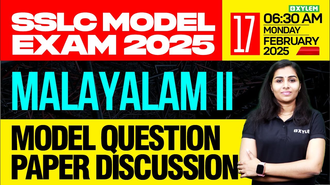 SSLC Model Exam 2025 : Malayalam 2 | Model Question Paper Discussion ...