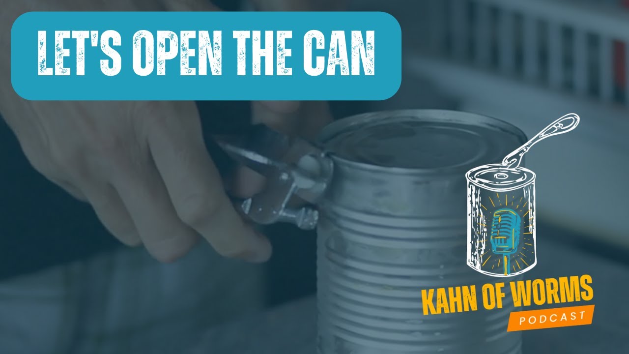 Open the Kahn (Can) of Worms! - YouTube