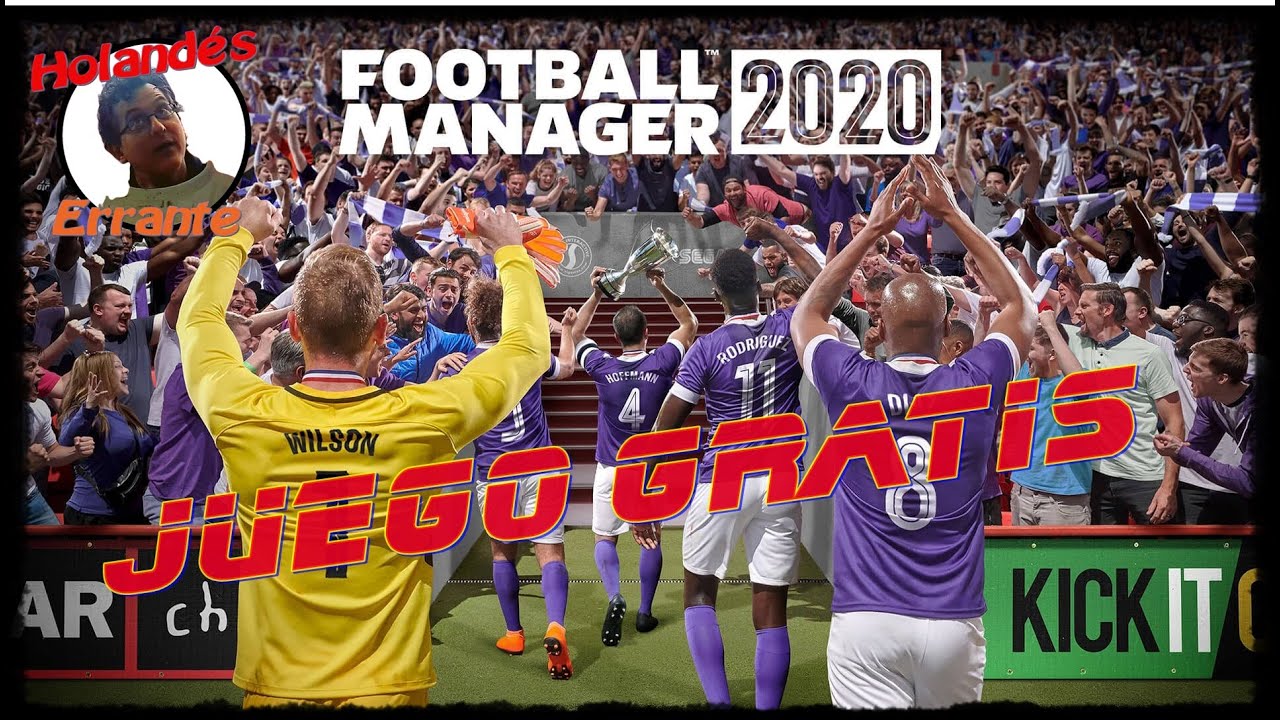 JUEGO GRATIS - Football Manager 2020 - Gameplay Español - YouTube