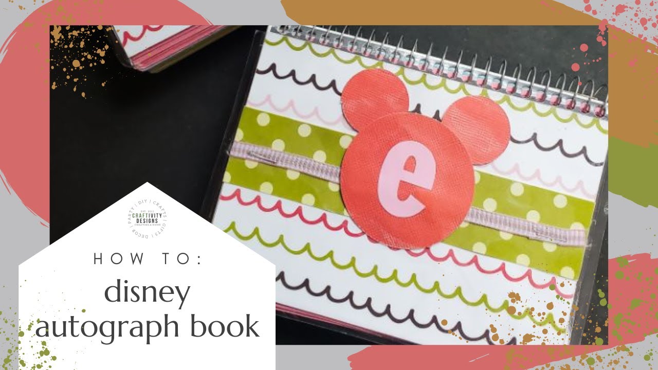 How to Make a Disney Autograph Book - YouTube