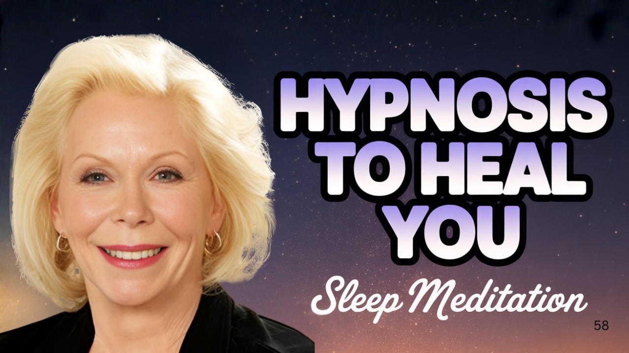 Louise Hay: Deep Sleep Hypnosis to Restore Your Mind, Body & Soul ...