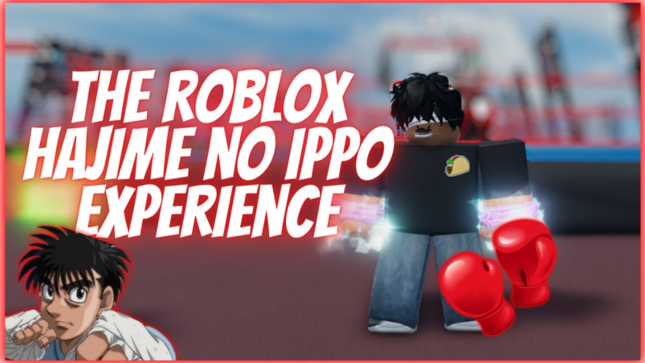 THE ROBLOX HAJIME NO IPPO EXPERIENCE (Untitled Boxing Game) - YouTube
