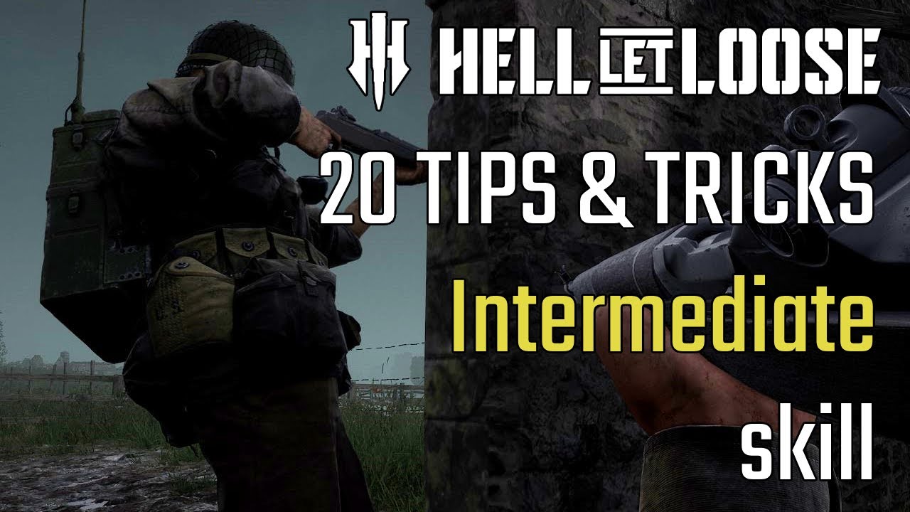 20 Intermediate Tips For Hell Let Loose - YouTube