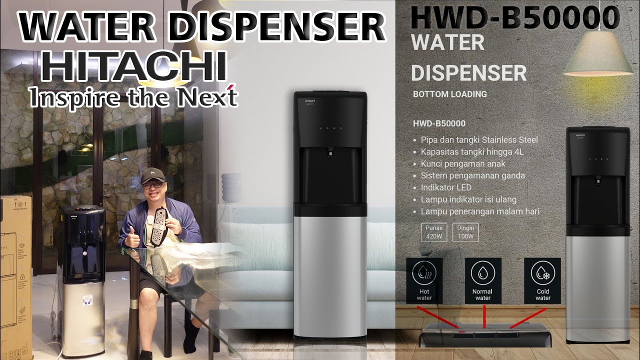 DISPENSER HITACHI HWD-B50000 Buktikan Segala Kualitasnya - YouTube