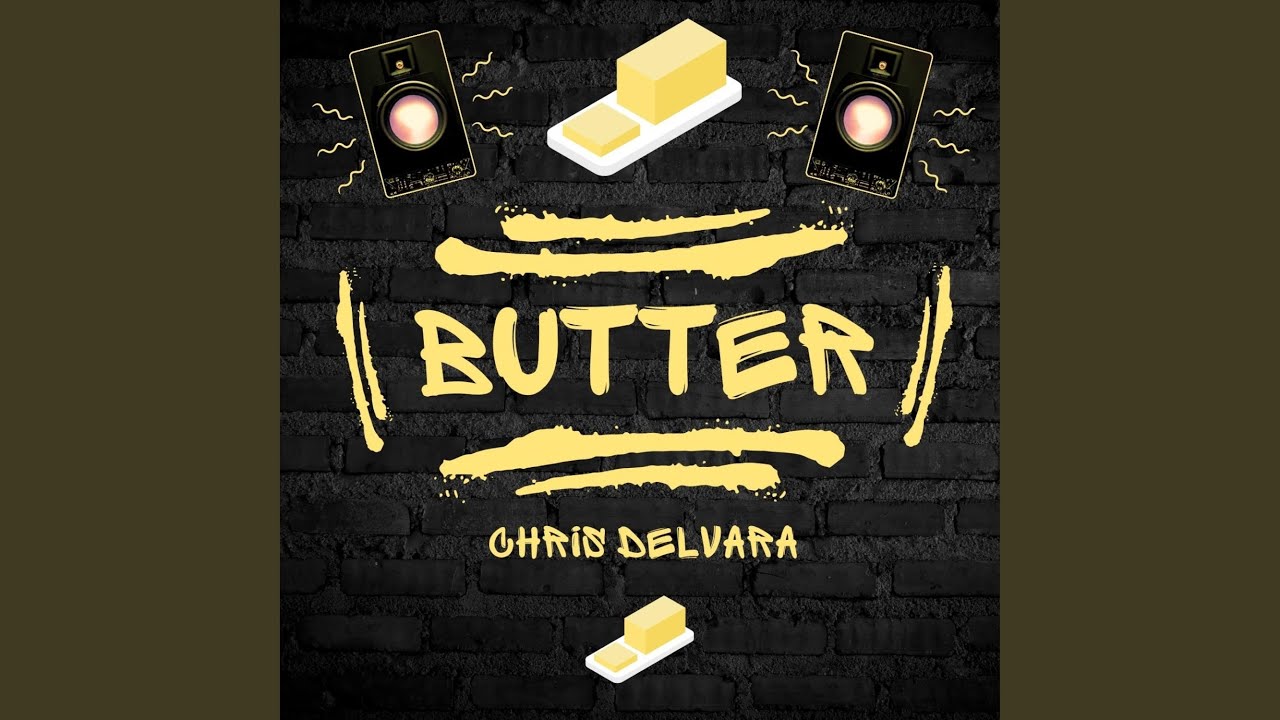 Butter - YouTube