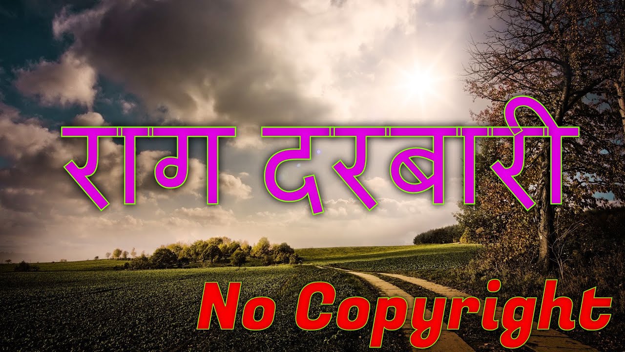 राग दरबारी With Female alap Mix Indian Classical Music Theme Royalty ...