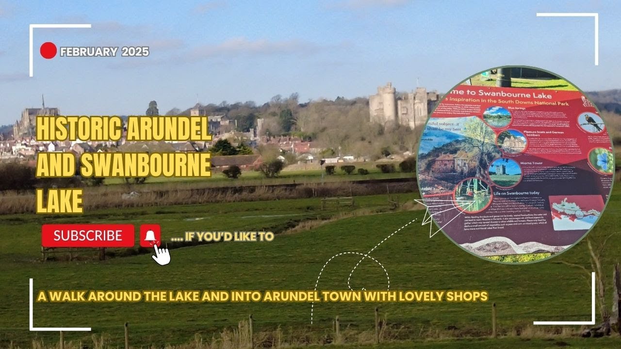 Historic ARUNDEL and Swanbourne Lake - YouTube