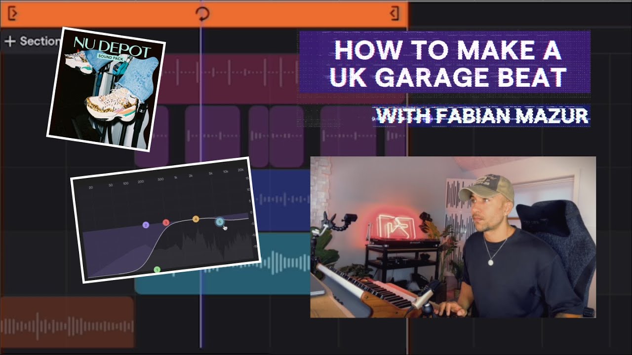 Easy Steps to Produce UK Garage Beats With Fabian Mazur (Soundtrap ...