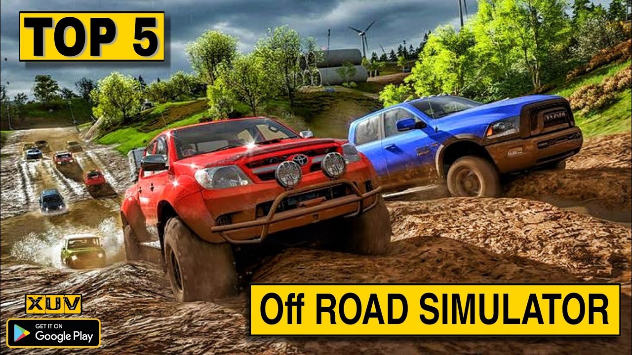 Top 5 xuv Off Road Games || Top 5 Offroad Simulator Game - YouTube